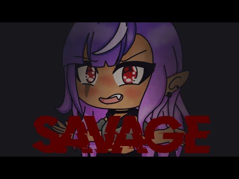 Savage| Glmv - YouTube