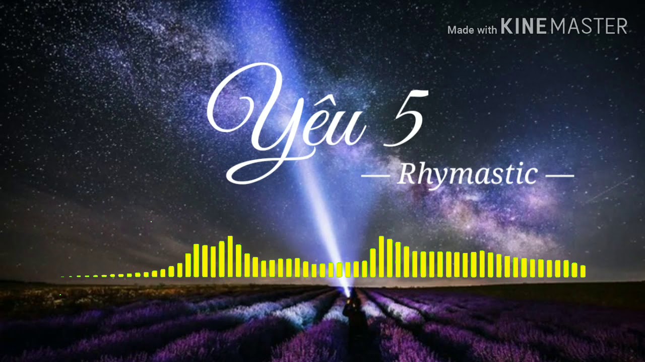 YÊU 5 - Rhymastic | [lyric] - YouTube