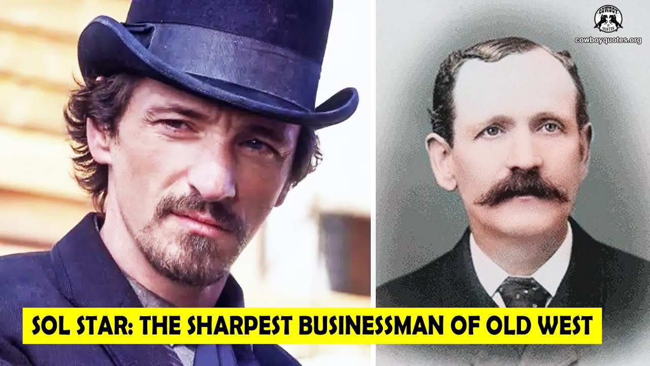 Sol Star: The Sharpest Businessman Of Old West And Seth Bullock's Best ...