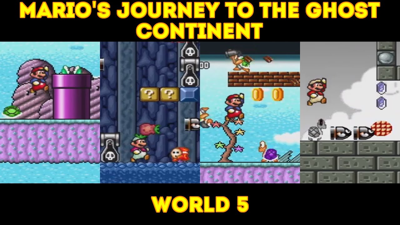 MARIO'S JOURNEY TO THE GHOST CONTINENT V.1.7.0 - WORLD 5 - GAMEPLAY ...