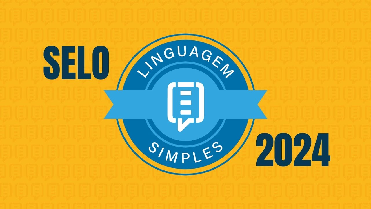 Entrega do Selo Linguagem Simples - 16/10/2024 - YouTube