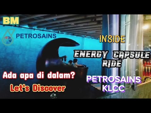 The Energy Capsule Ride - Petrosains KLCC (Inside the Capsule) Ada apa ...