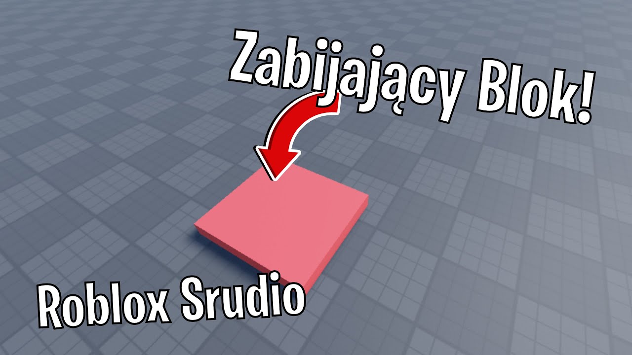 Jak zrobić blok który zabija w Roblox Studio! (2022) - YouTube
