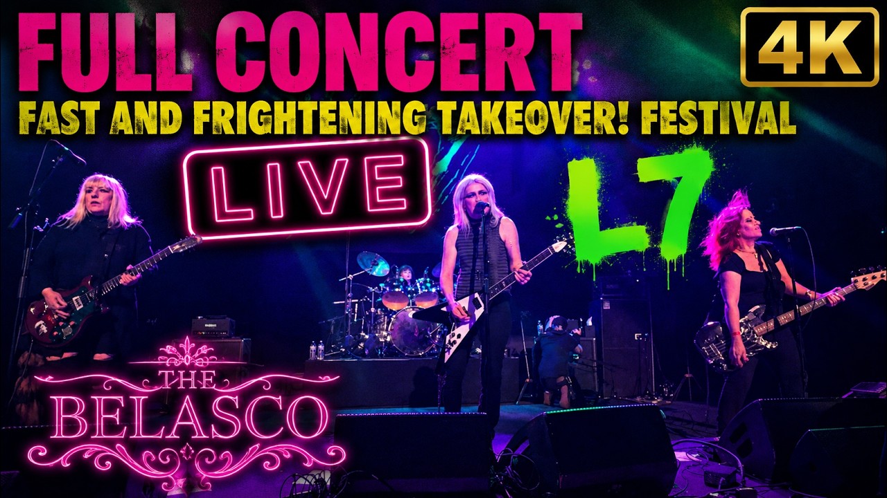 L7 (Epic LIVE 4K) | The Belasco, Los Angeles - Nov 23, 2024 - YouTube