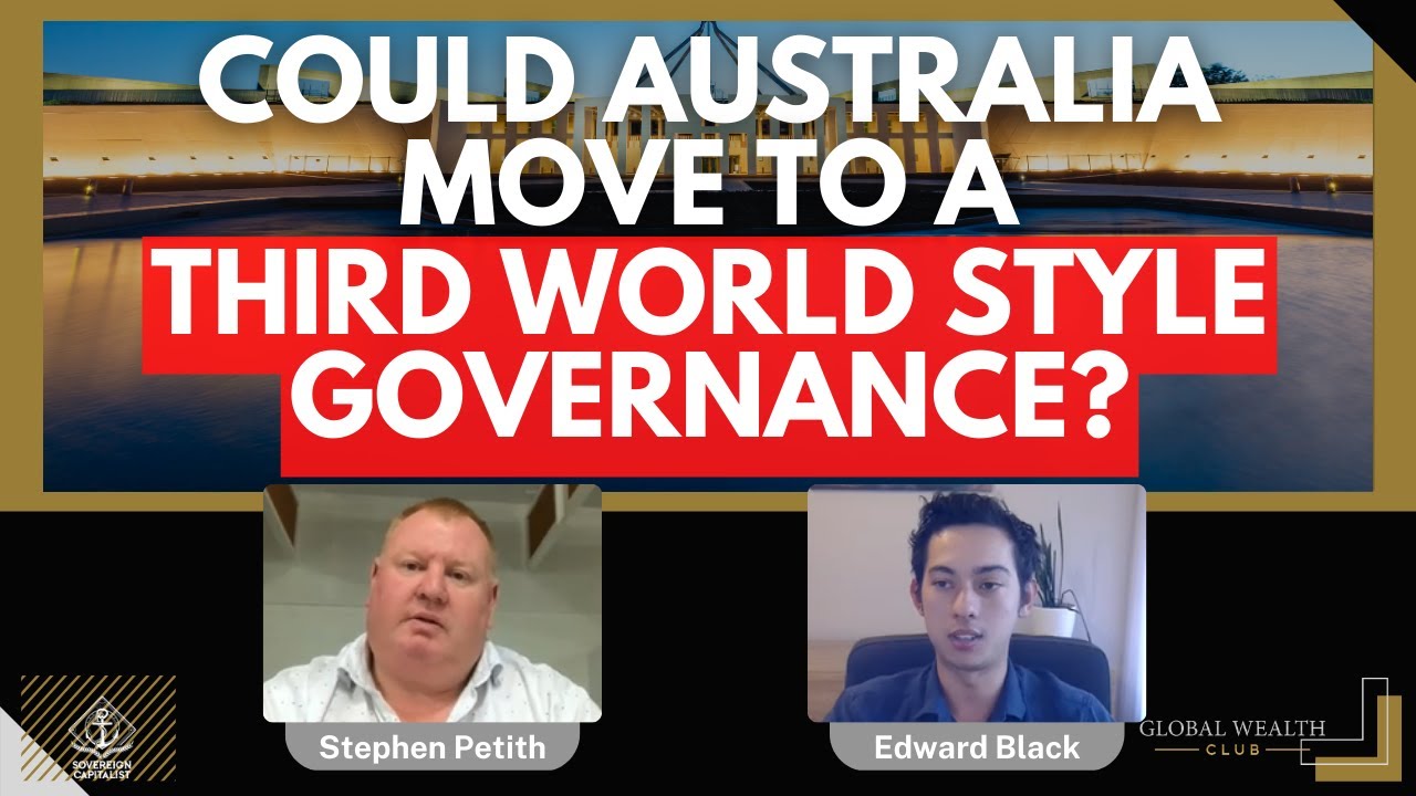 Governments Are Destroying Australia – Could We Move to a Third World ...