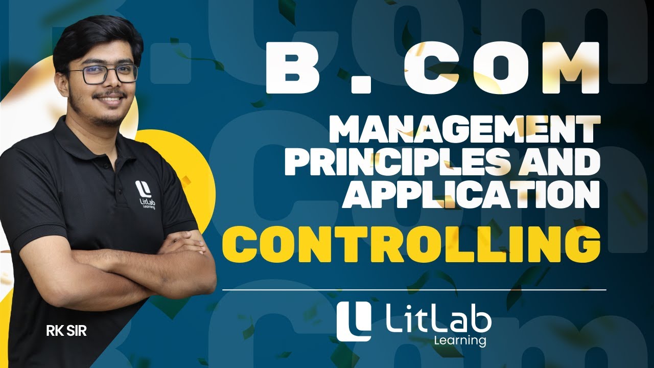 CONTROLLING | B.Com | FYUG | LitLab Learning - YouTube