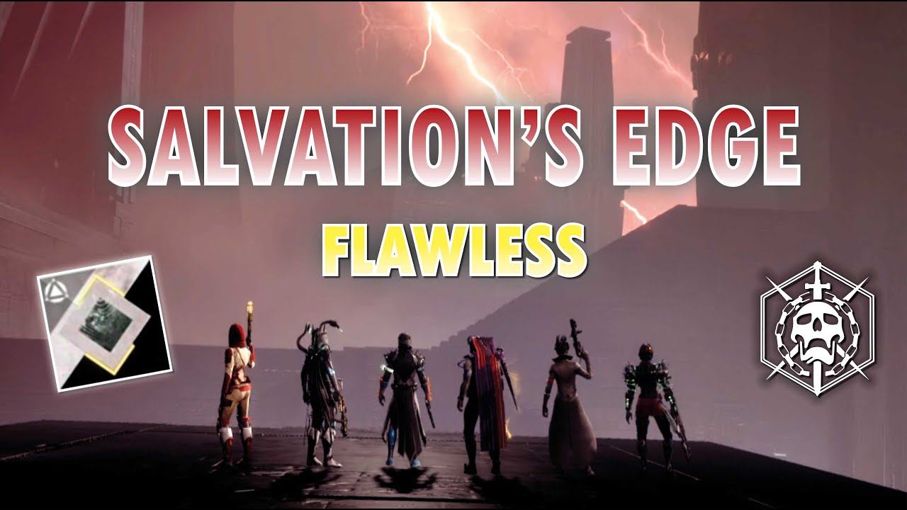 Salvation's Edge - Flawless Raid - The Final Shape, Pale Heart ...