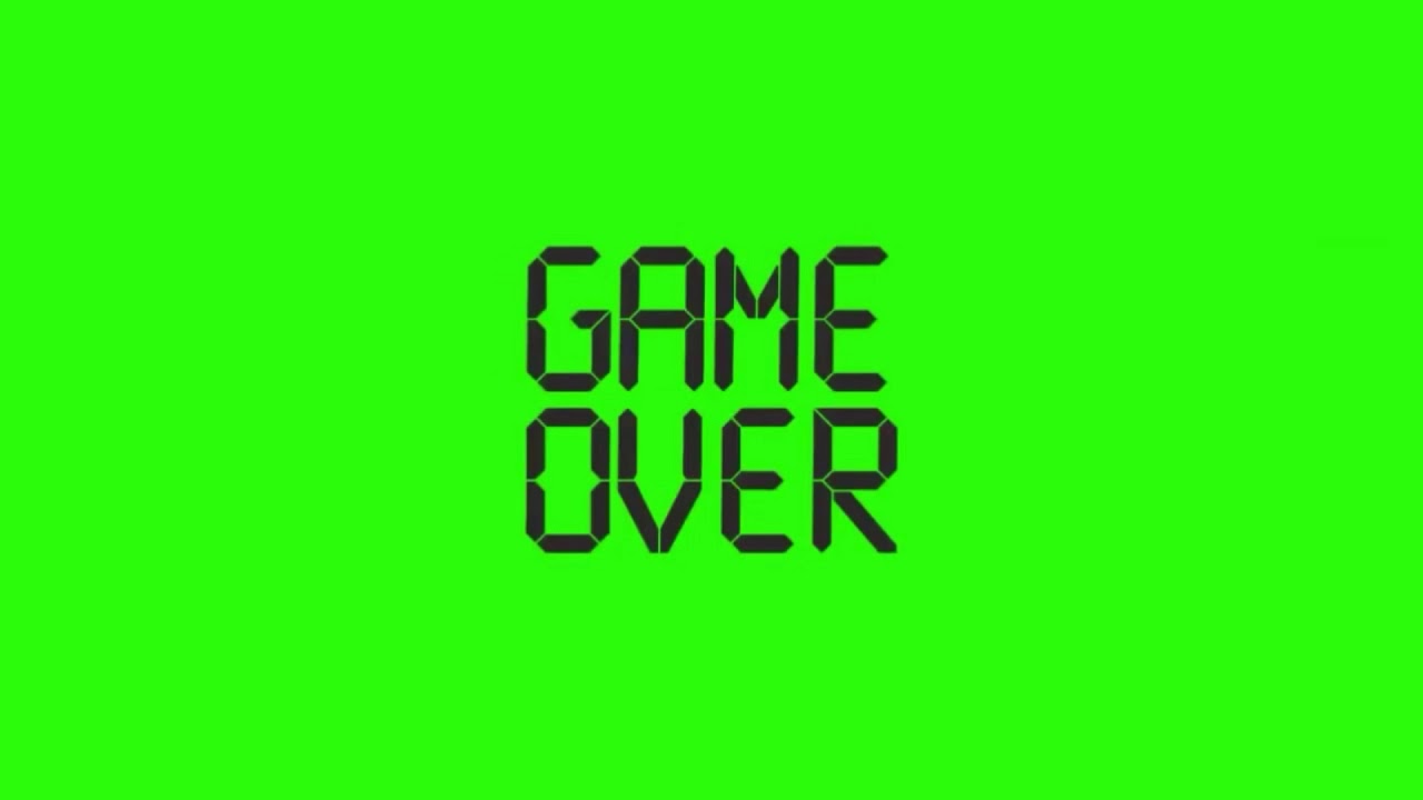 Game Over Green Screen Video - YouTube