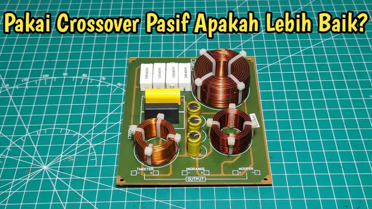 Nyobain Crossover Pasif 3 Way, Ternyata Lumayan Juga - YouTube