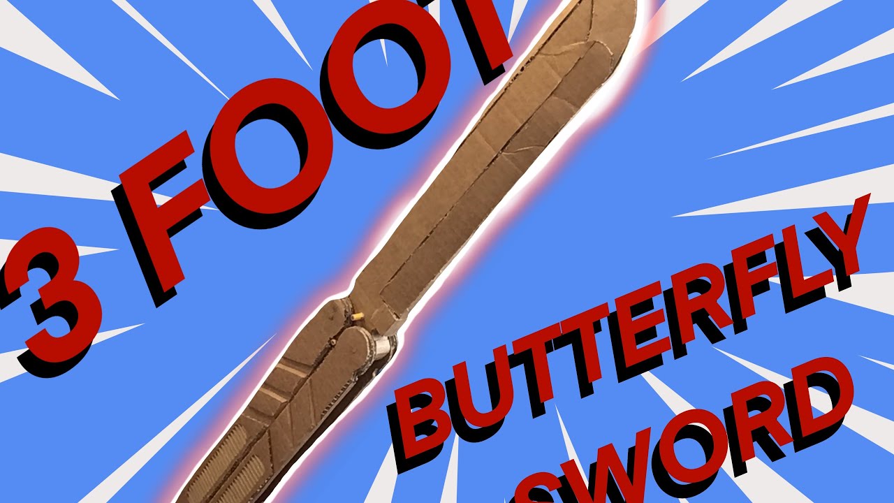Giant cardboard sword (and Balisong collection) - YouTube