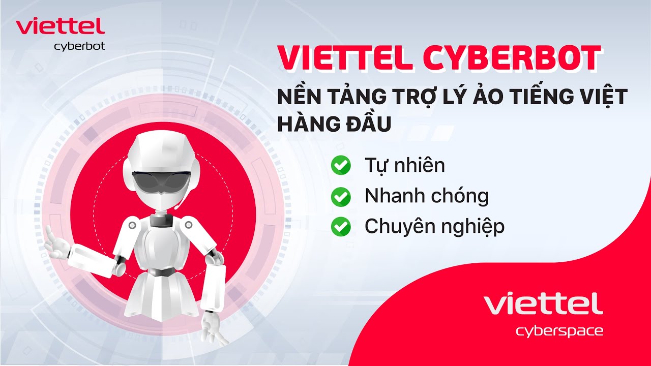 Nền tảng trợ lý ảo Tiếng Việt Viettel Cyberbot - YouTube