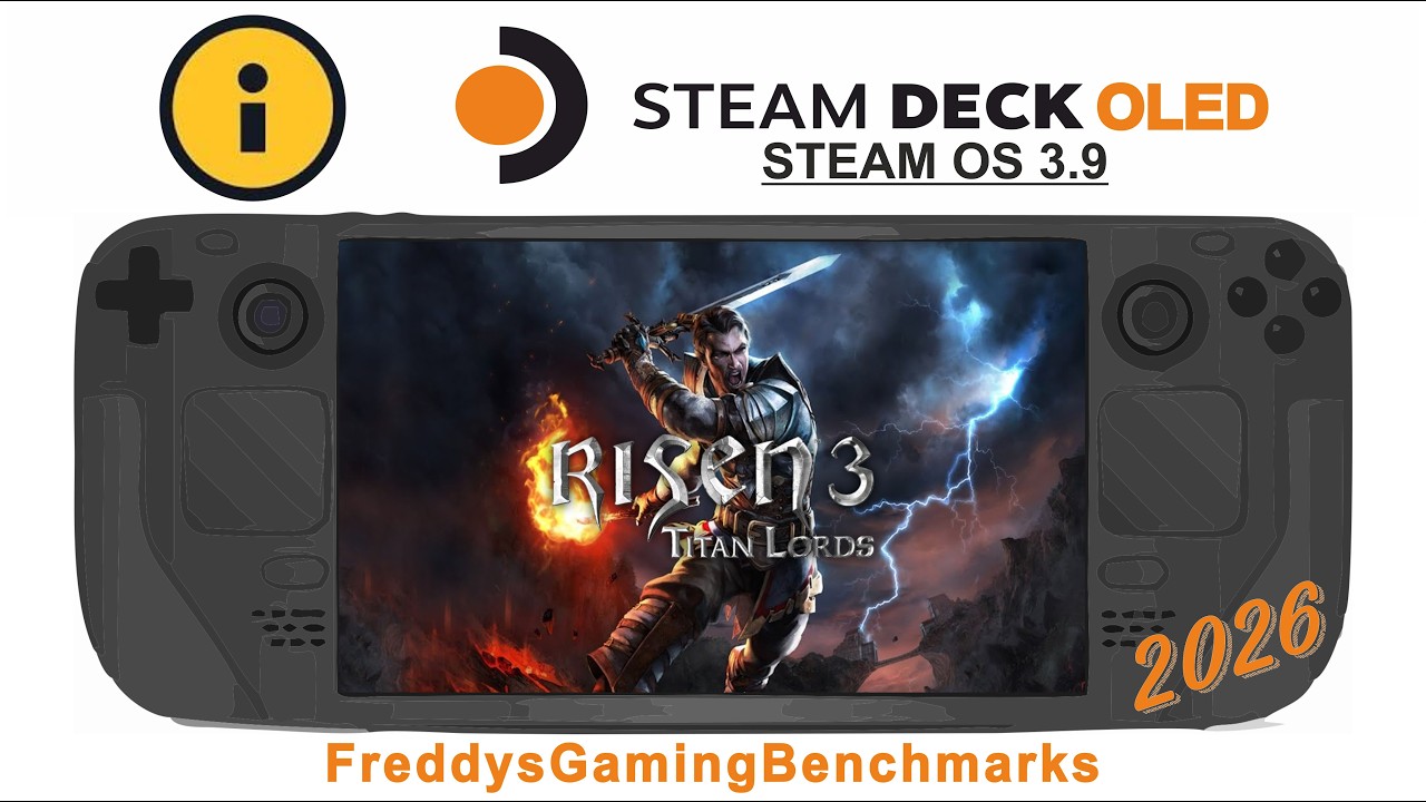 Risen 3 (Test 05.2026) on Steam Deck OLED with Steam OS 3.9 - YouTube