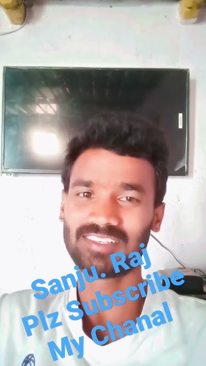 plz subscribe my channel Sanju Raj for you - YouTube