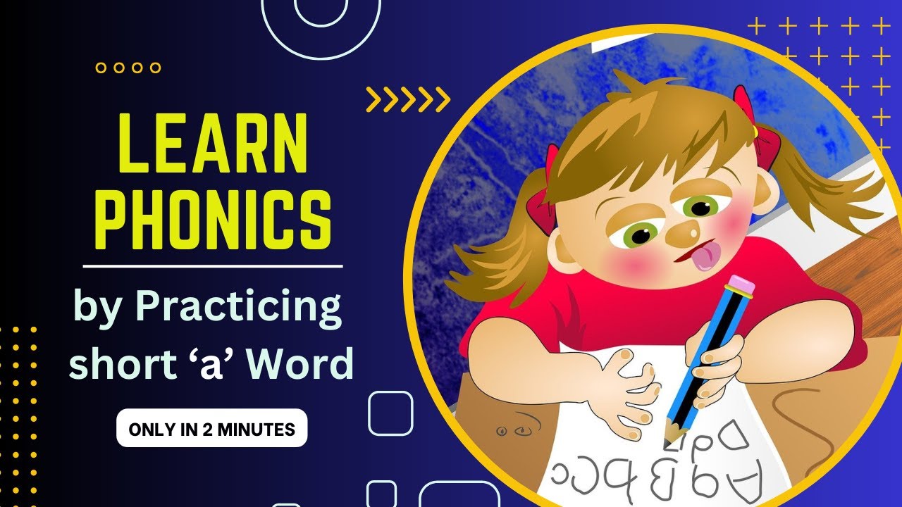 Learn Phonics | Practicing short a Word | Phonics for Kids | Learn To ...