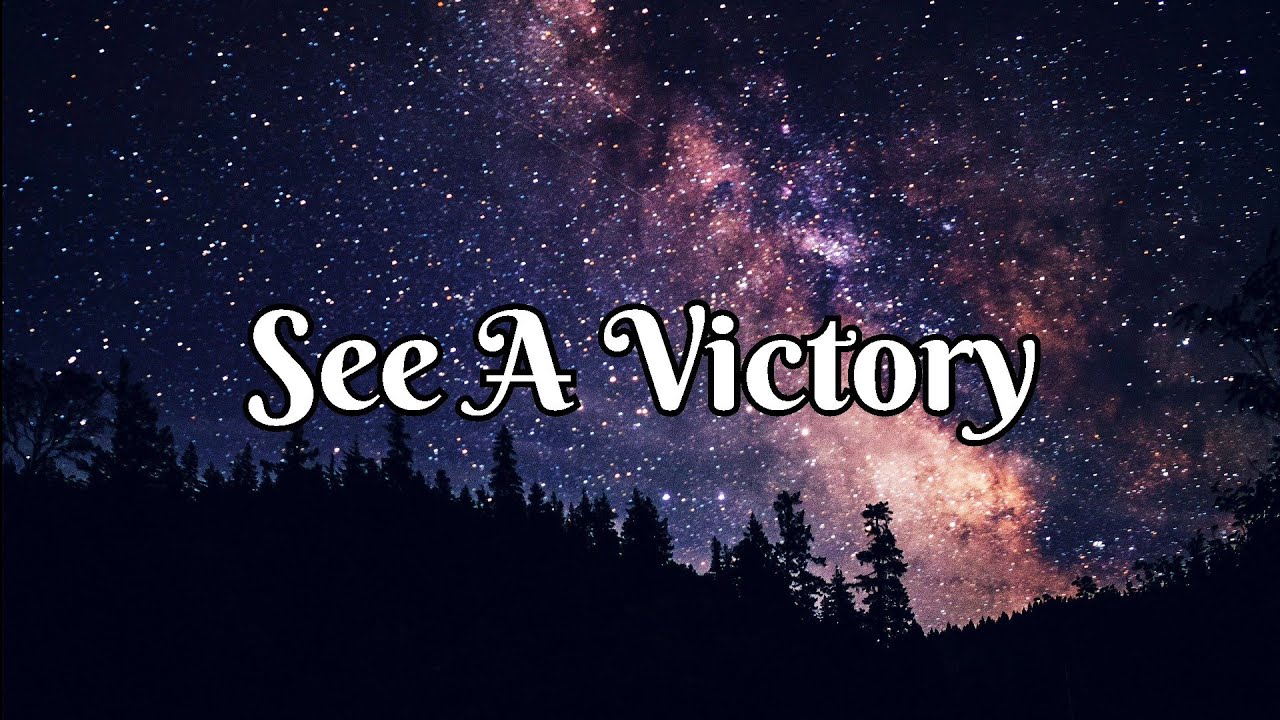 See A Victory (lyrics) - Elevation Worship - YouTube