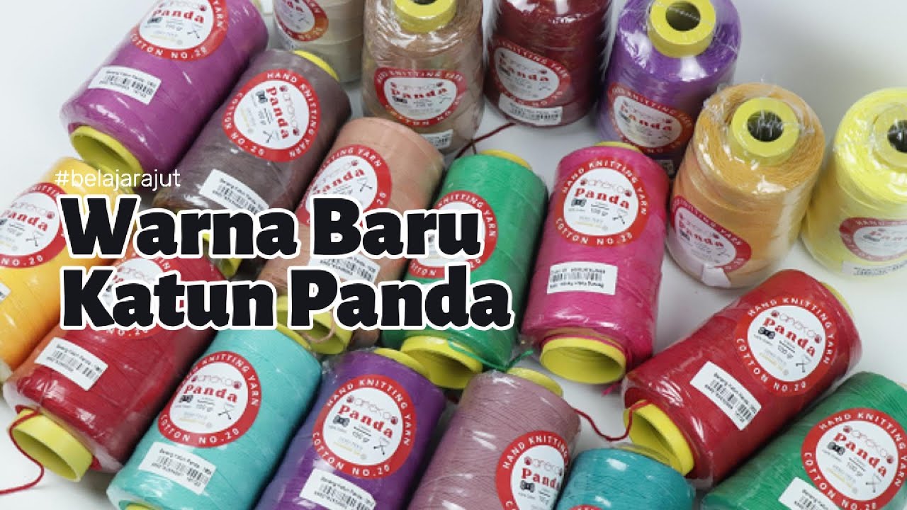 Warna Baru Katun Panda - YouTube