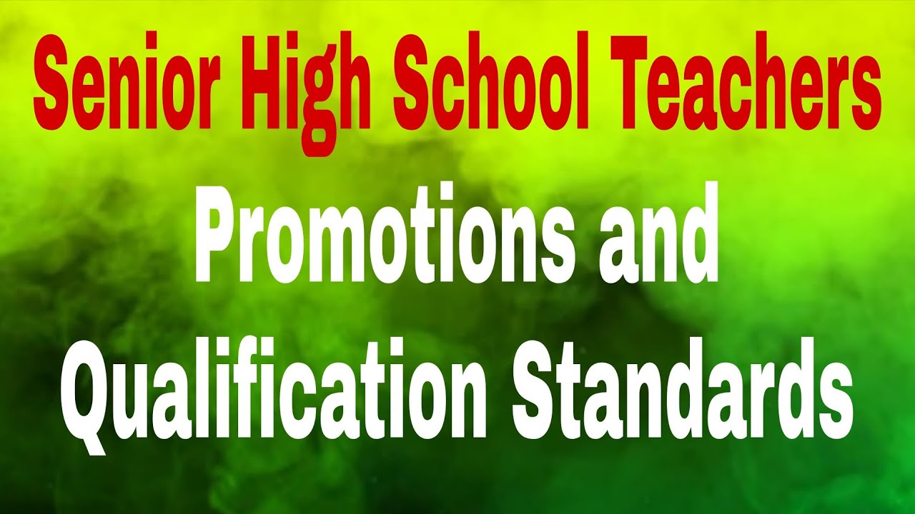 Promotion sa Senior High School | Qualification Standards - YouTube