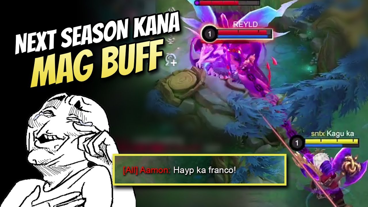 Next season kana mag buff - YouTube