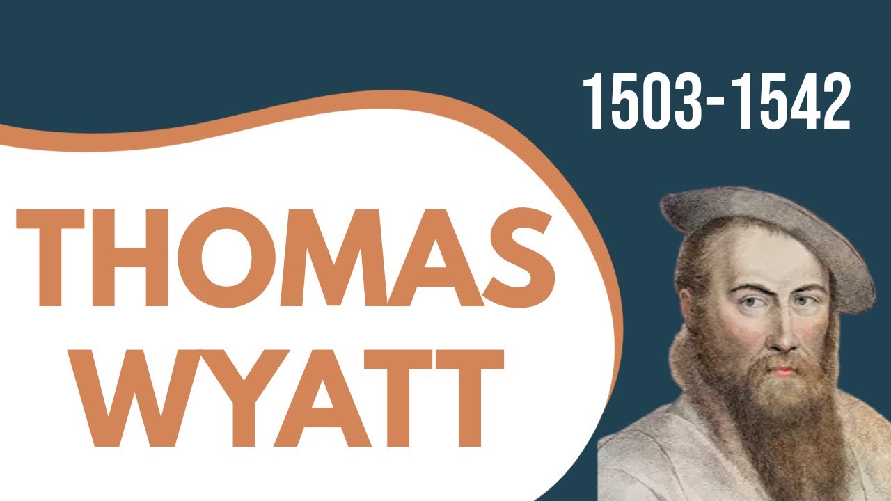 Thomas Wyatt in Literature - YouTube