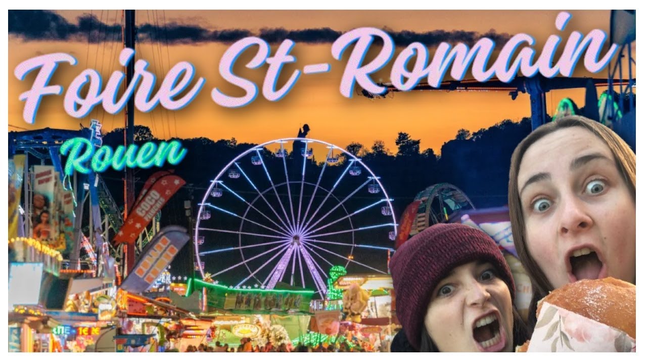 ON DECOUVRE LA FOIRE SAINT-ROMAIN A ROUEN - YouTube