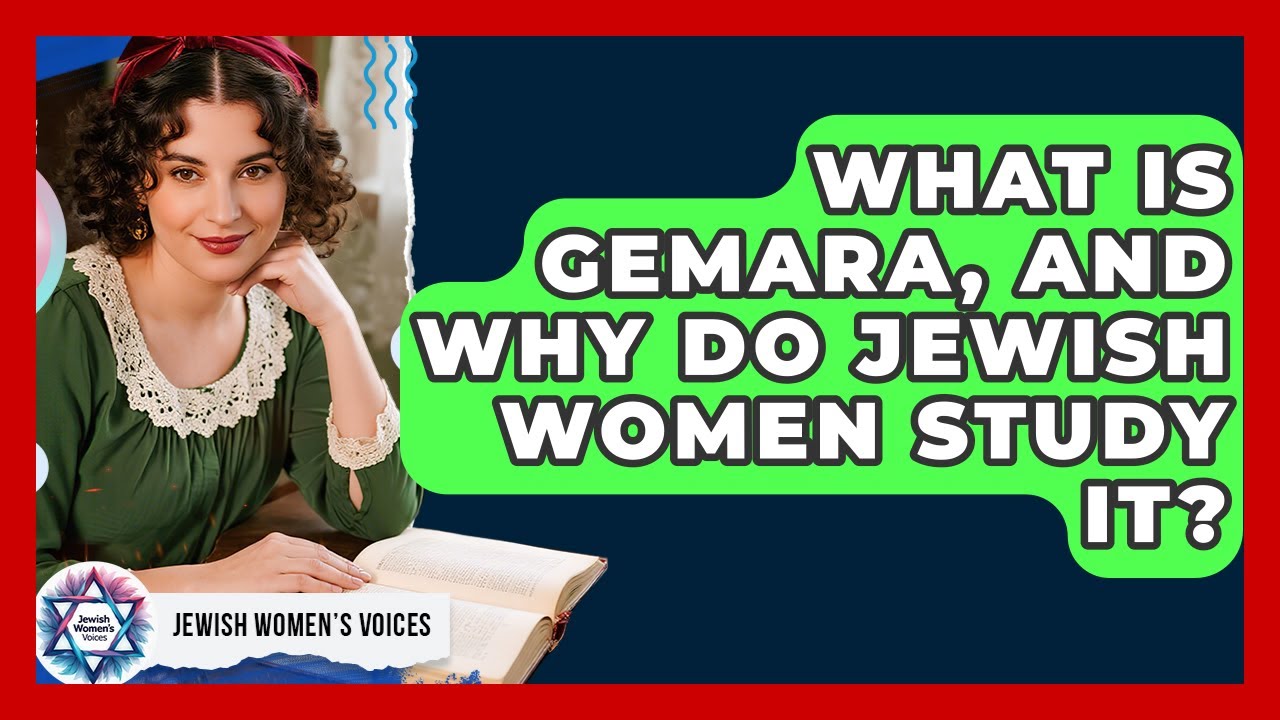 What Is Gemara, And Why Do Jewish Women Study It? - Jewish Womens ...