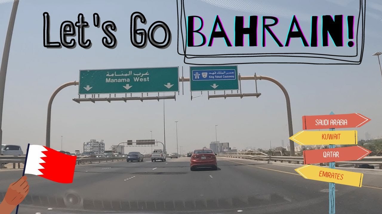 Let's Go - Bahrain Driving around Bahrain to Chill Vibes - Island Music ...