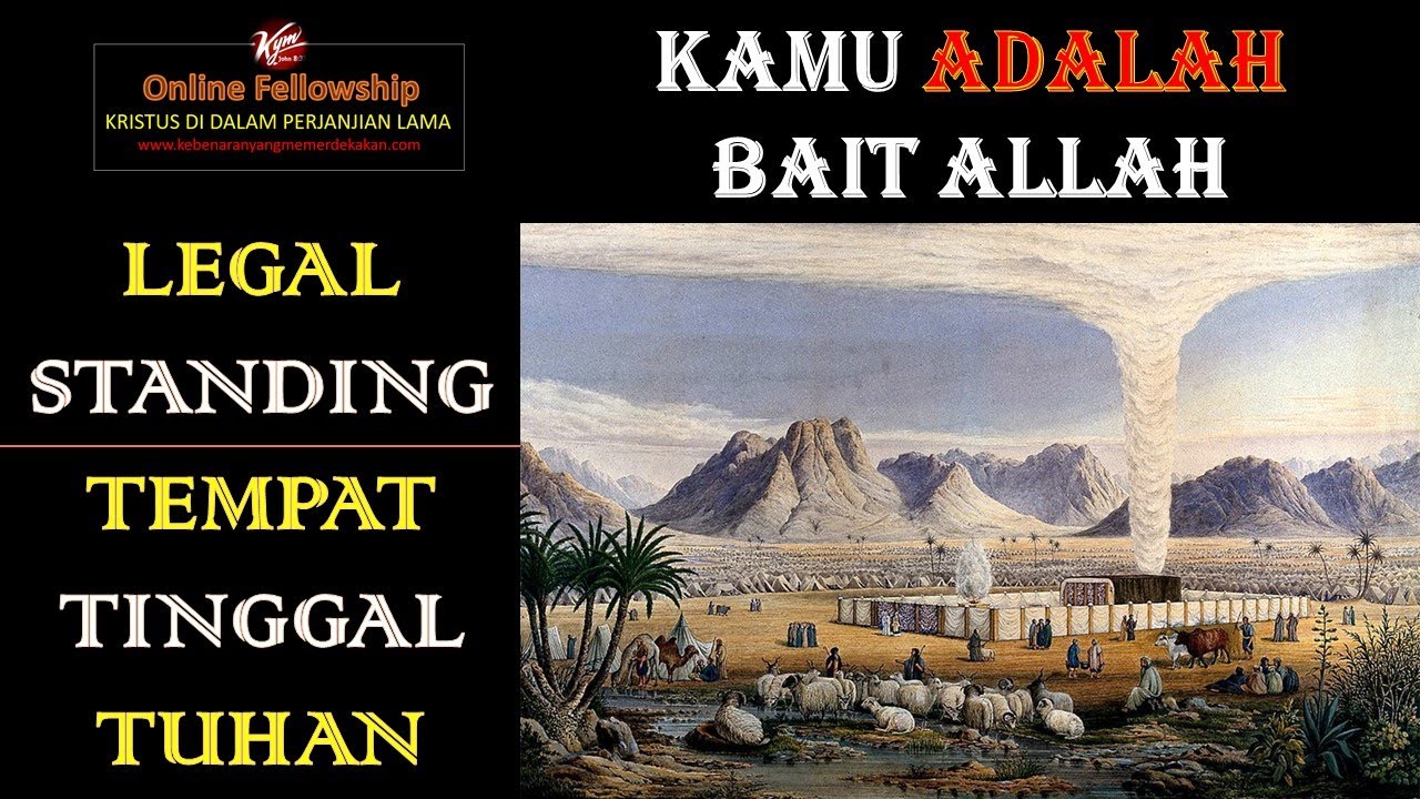KEL 11 - KAMU ADALAH BAIT ALLAH - LEGAL STANDING TEMPAT TINGGAL TUHAN ...