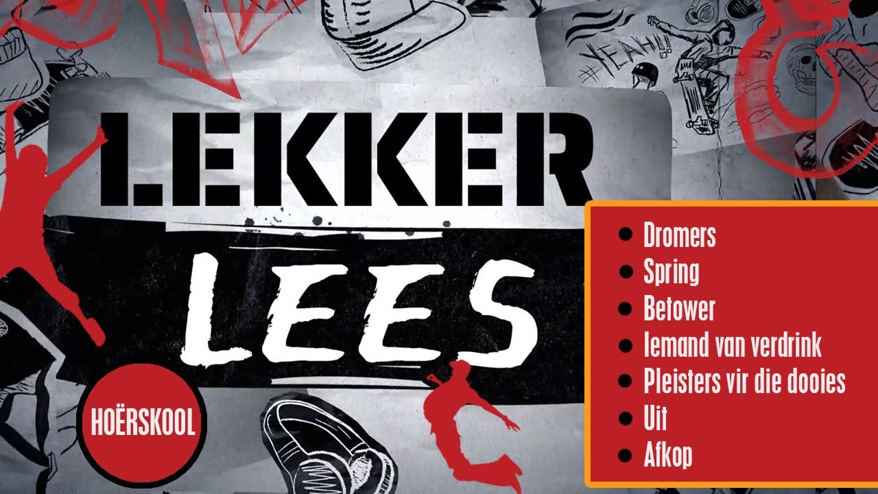 Lekker lees vir hoërskole - YouTube