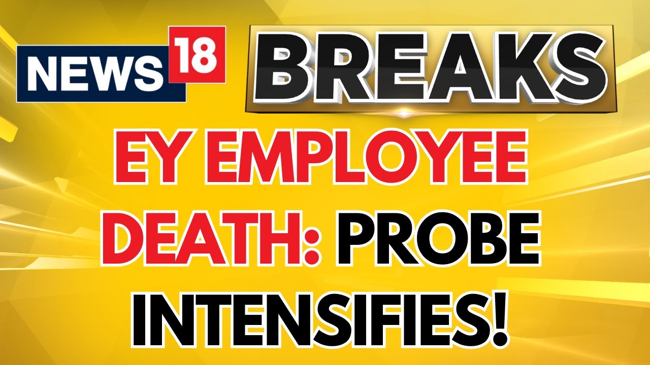 EY Employee Death Probe: State Labour Panel Issues Notice to EY | Pune ...