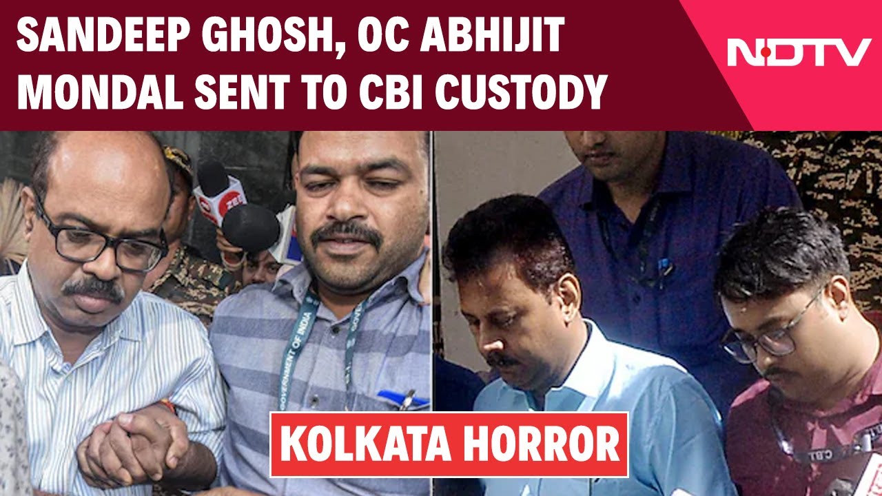 Dr Sandip Ghosh RG Kar | CBI To Court After Cop's Arrest In Kolkata ...