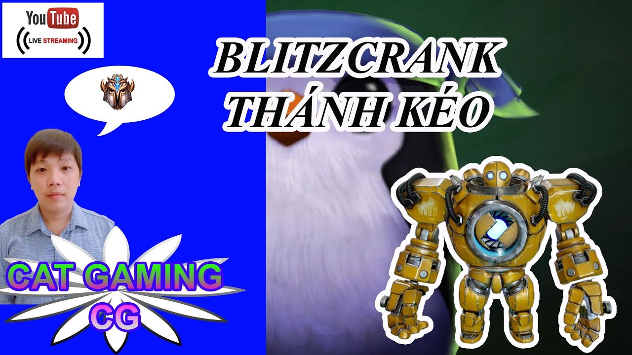 LIVE CAT GAMING 30.06.2022 - BLITZCRANK THÁNH KÉO - YouTube