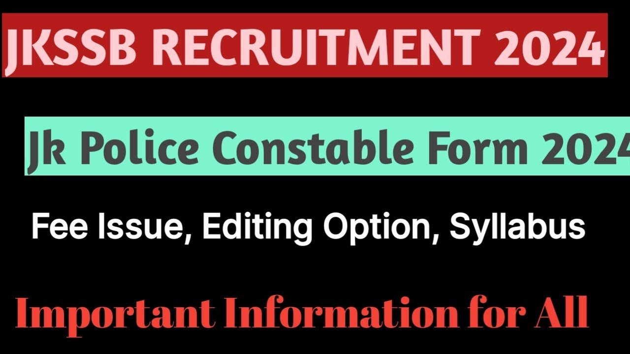 JKSSB|| Police Constable Form|| Fee, Edit Option Syllabus ,|| Other ...