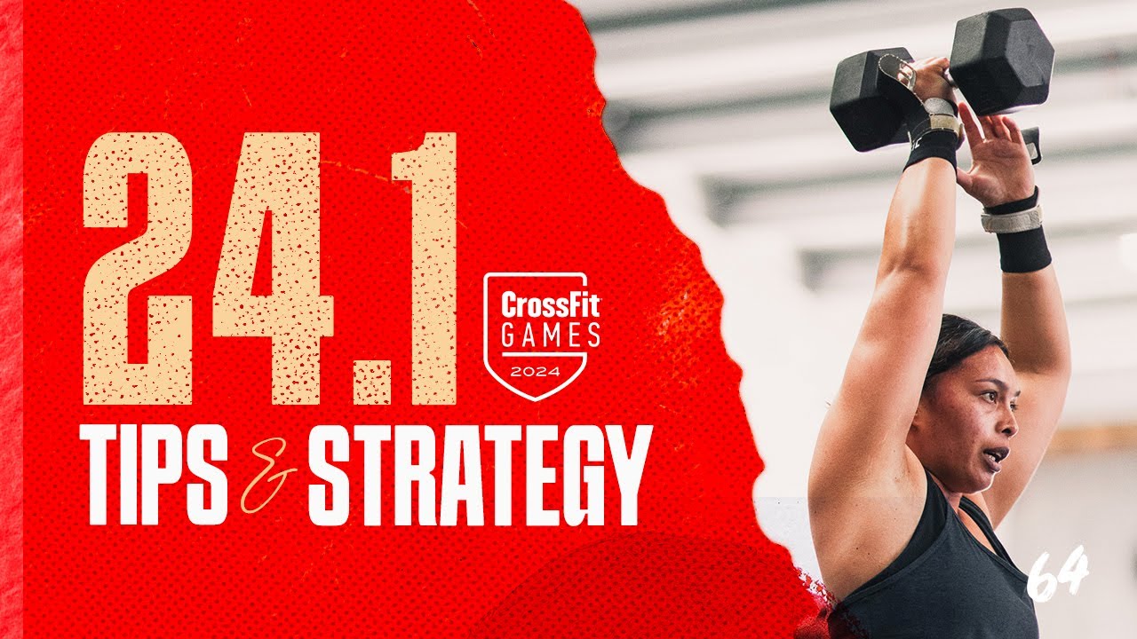 CrossFit Open 24.1 Workout Tips & Strategy | 64 Training Systems - YouTube