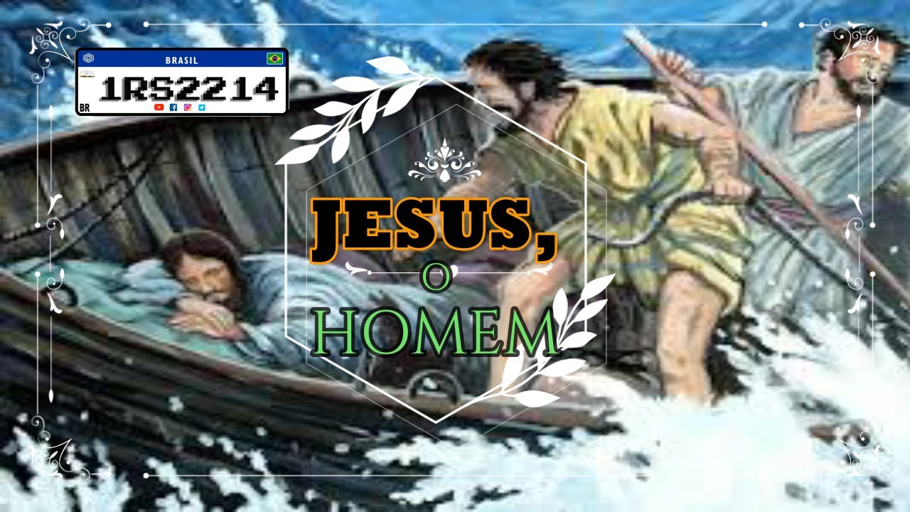 Jesus, o Homem - 1RS2214 - YouTube