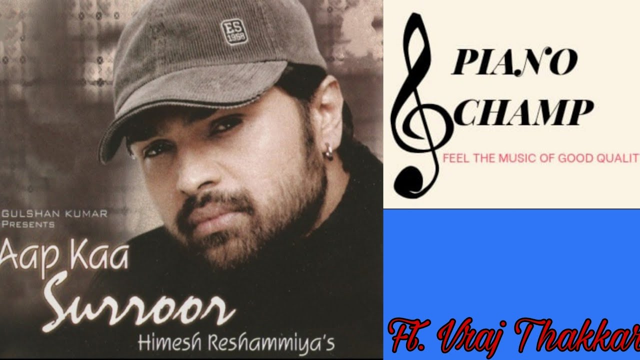 Aap Ka Surroor | Himesh Reshammiya | On Piano - YouTube