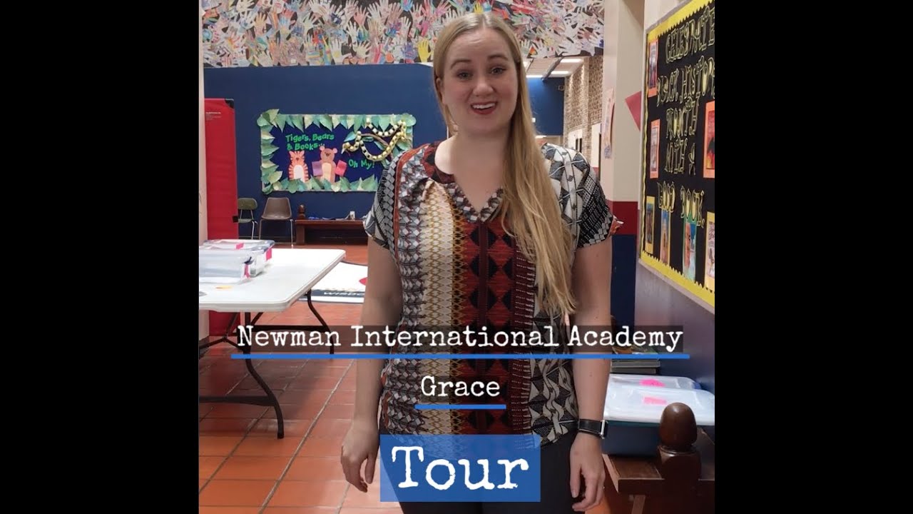 Newman International Academy Grace | Tour - YouTube