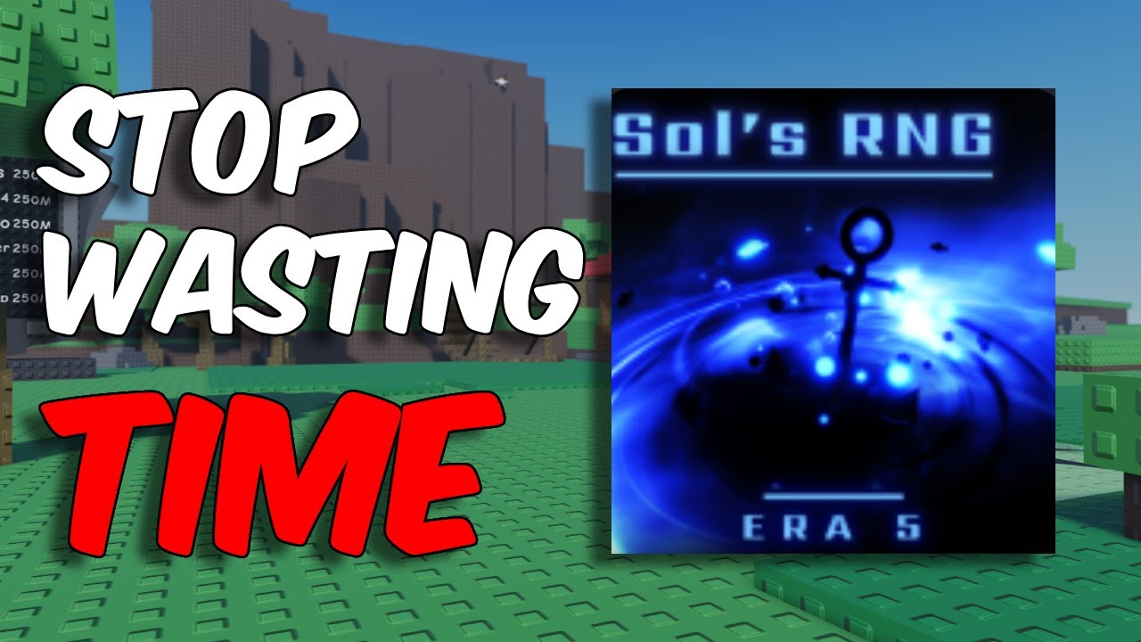 If Your Still Playing Sol's RNG, Watch This Video (You Need To Stop ...