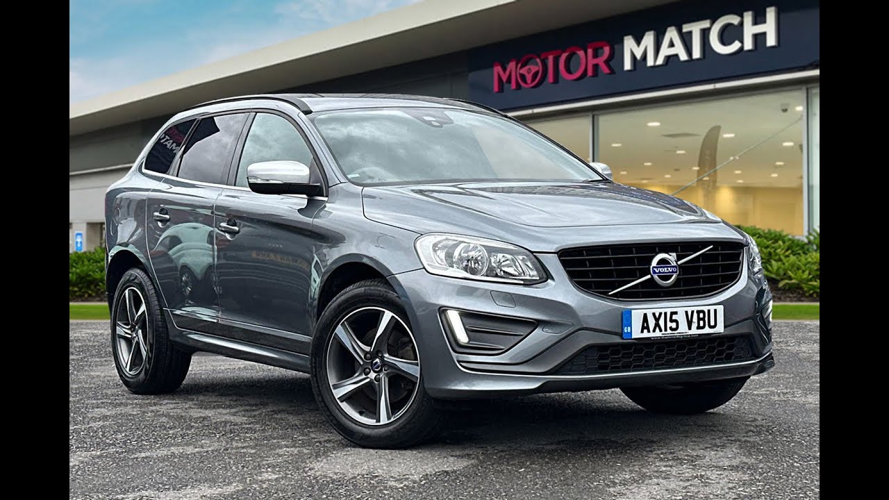 Used Volvo XC60 2.0 D4 R-Design Nav Euro 6 (s/s) 5dr | Motor Match ...