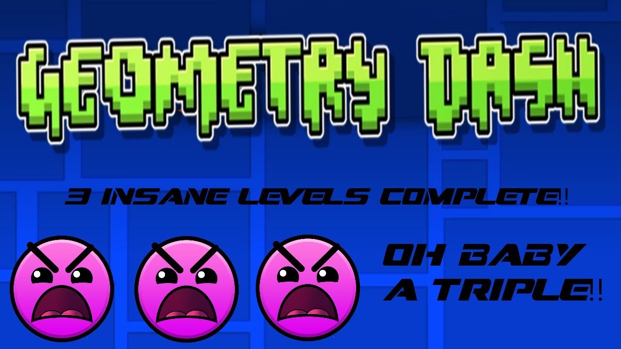 THREE INSANE LEVELS | Geometry Dash Gameplay - YouTube