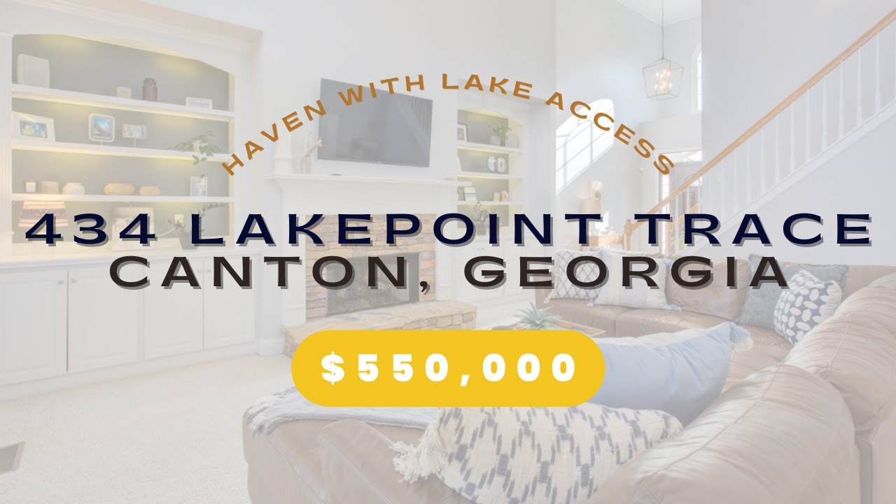 434 lakepoint trace, canton, ga 30114 - YouTube