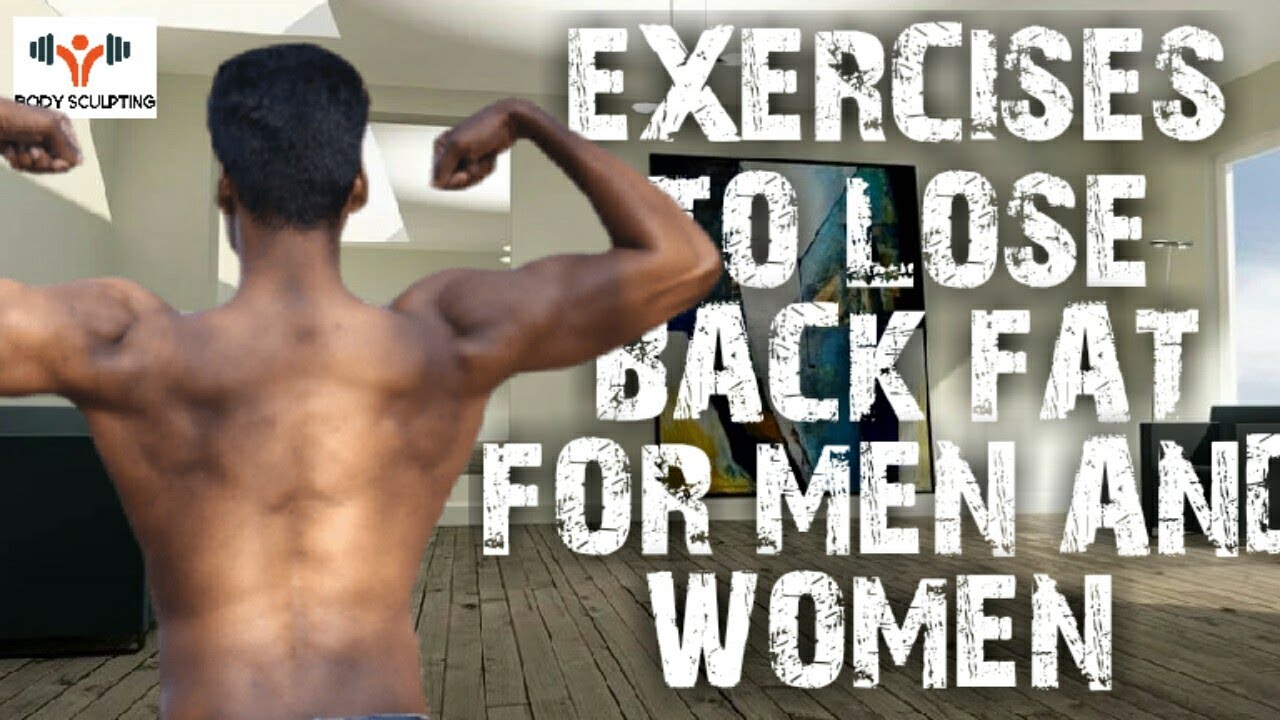 EXERCISES TO LOSE | BACK FAT | FOR MEN AND WOMEN | - YouTube