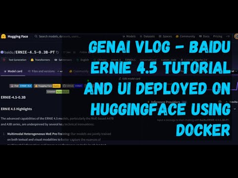 GenAI Vlog - BAIDU ERNIE 4.5 0.3B Tutorial and Deployed on Huggingface ...