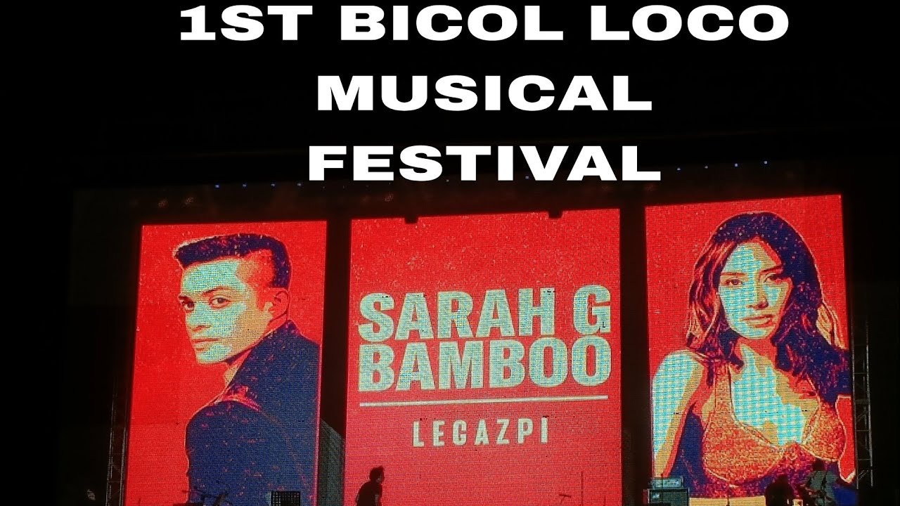 First BICOL LOCO FESTIVAL Musical Performance By Sarah Geronimo and ...