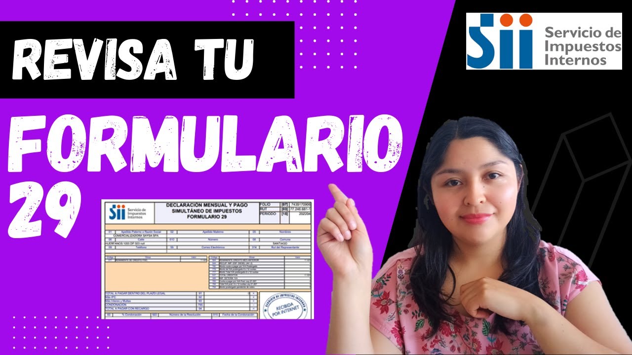 Cómo revisar los FORMULARIOS 29 de meses anteriores | SERVICIO DE IMPUESTOS INTERNOS Chile 2024 ...