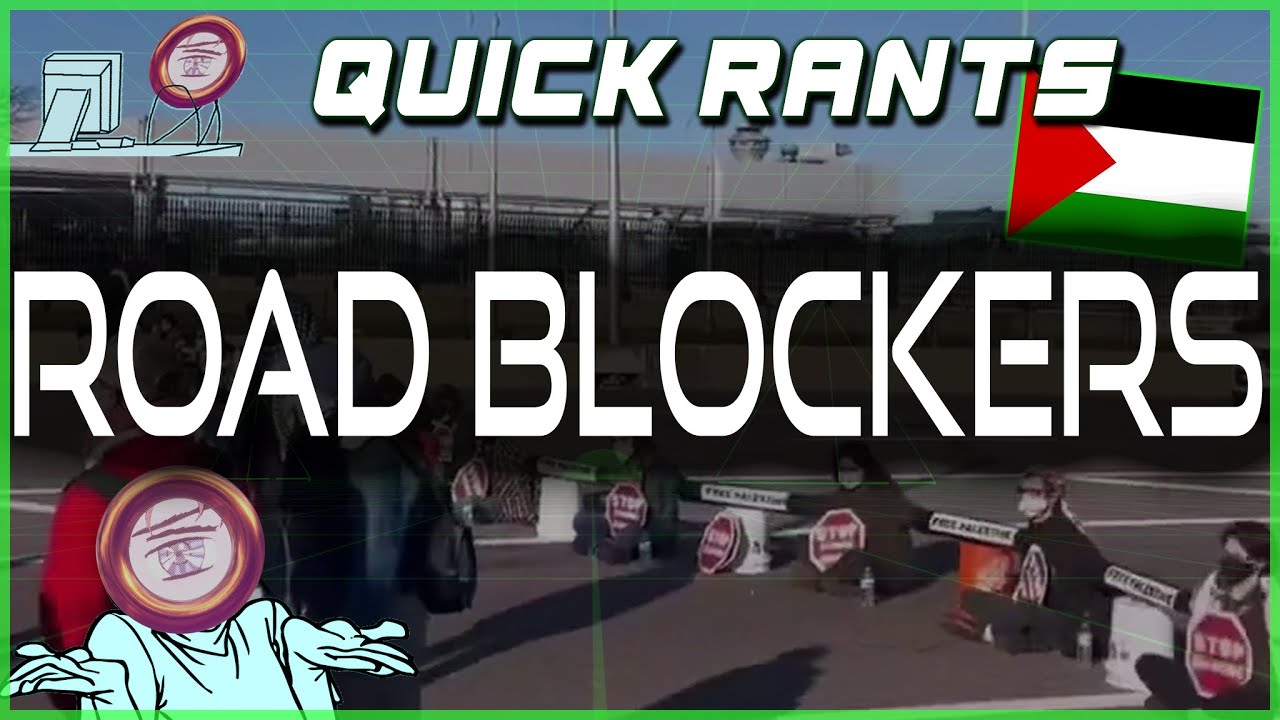 Road Blockers: The truth about traffic obstructing protestors. - YouTube