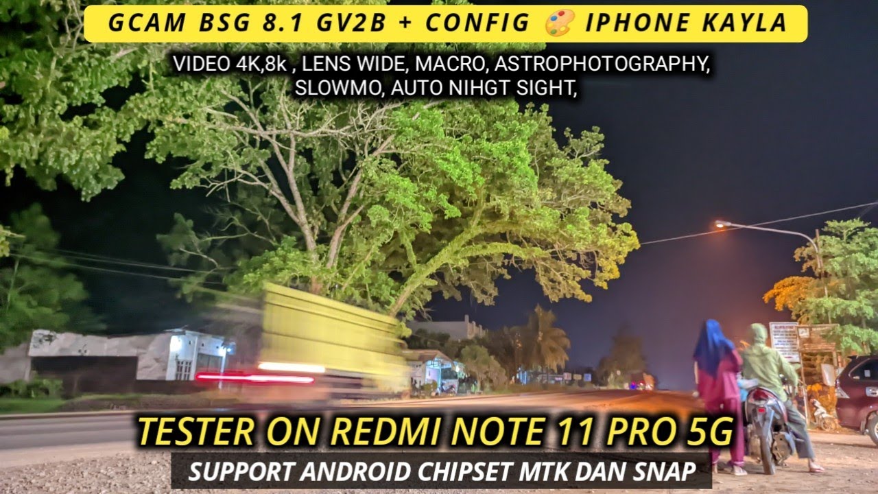 Gcam Redmi Note 11 Pro 5G BSG + Config 🎨 IPhone Kayla, Best Gcam ...