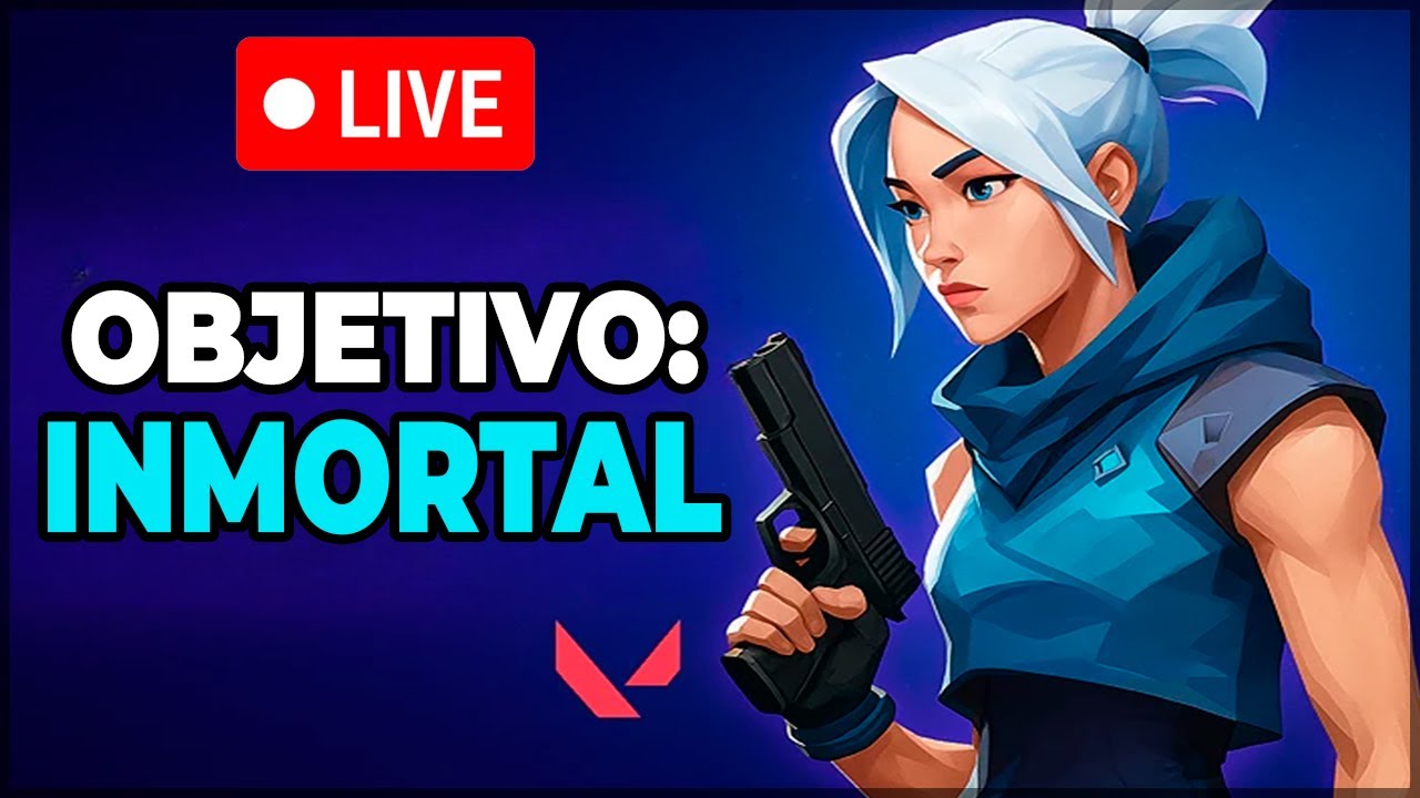 🔴 Objetivo: INMORTAL 🔴 - YouTube