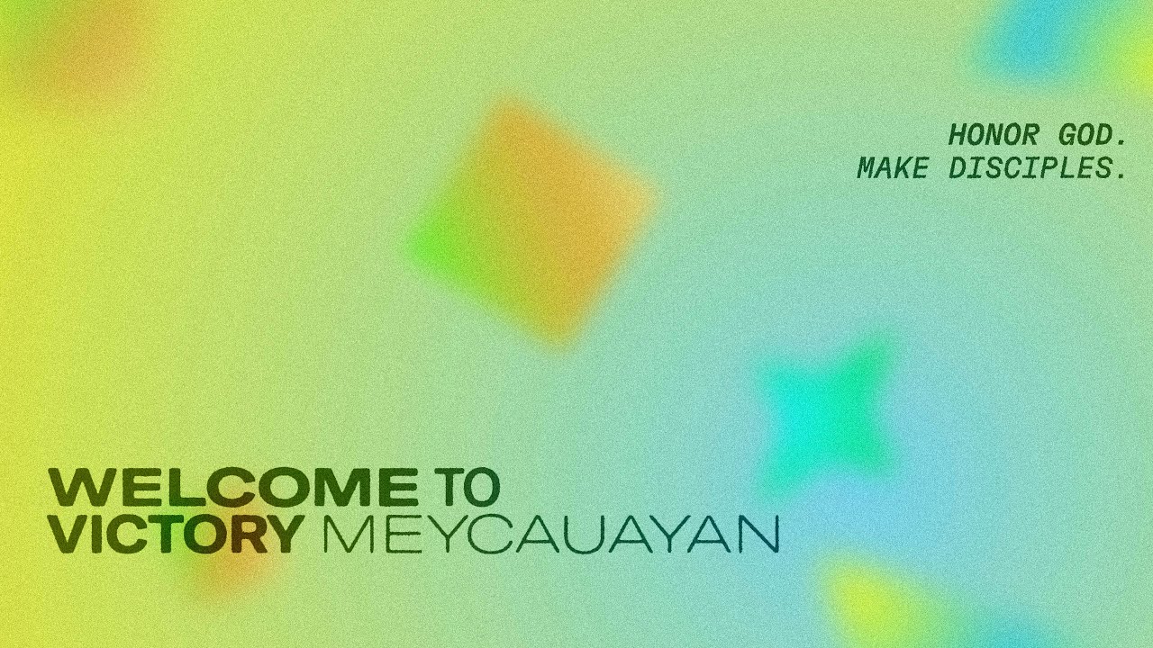Victory Bulacan Online Service - Meycauayan | October 10, 2021 | 10AM ...