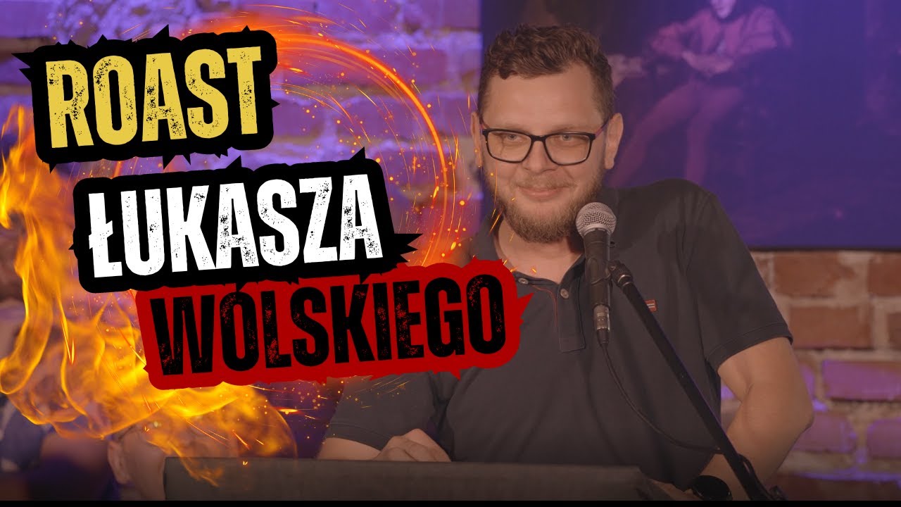 ŁUKASZ WOLSKI - Roast Wolskiego I Stand-up I 2023 - YouTube