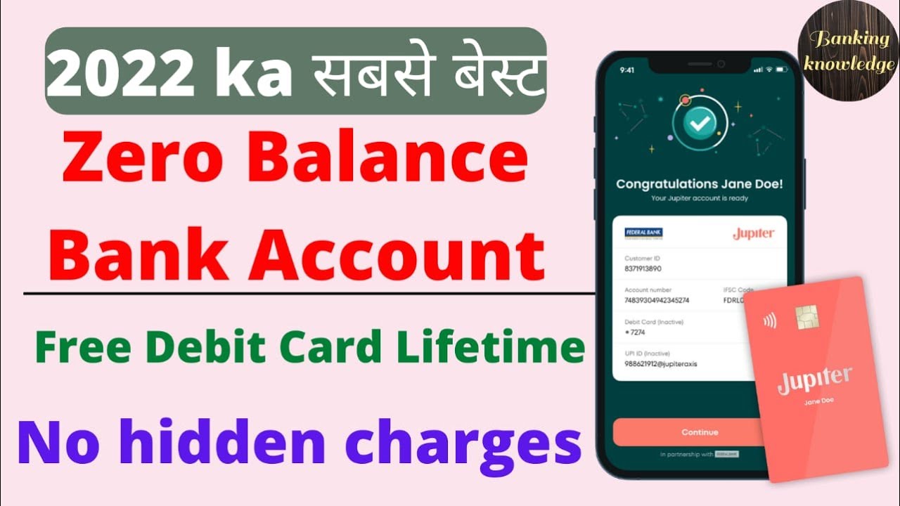 Jupiter Bank Account Opening 2022 - Best Zero Balance Bank Account ...